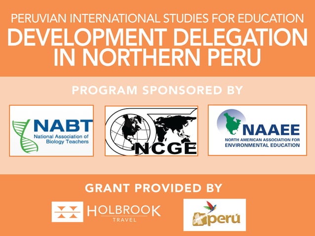 Peru delegation introduction slides naaee - ncge - nabt | PPT