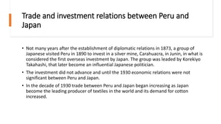 Peru economic relations with Japan after 150 years.pptx