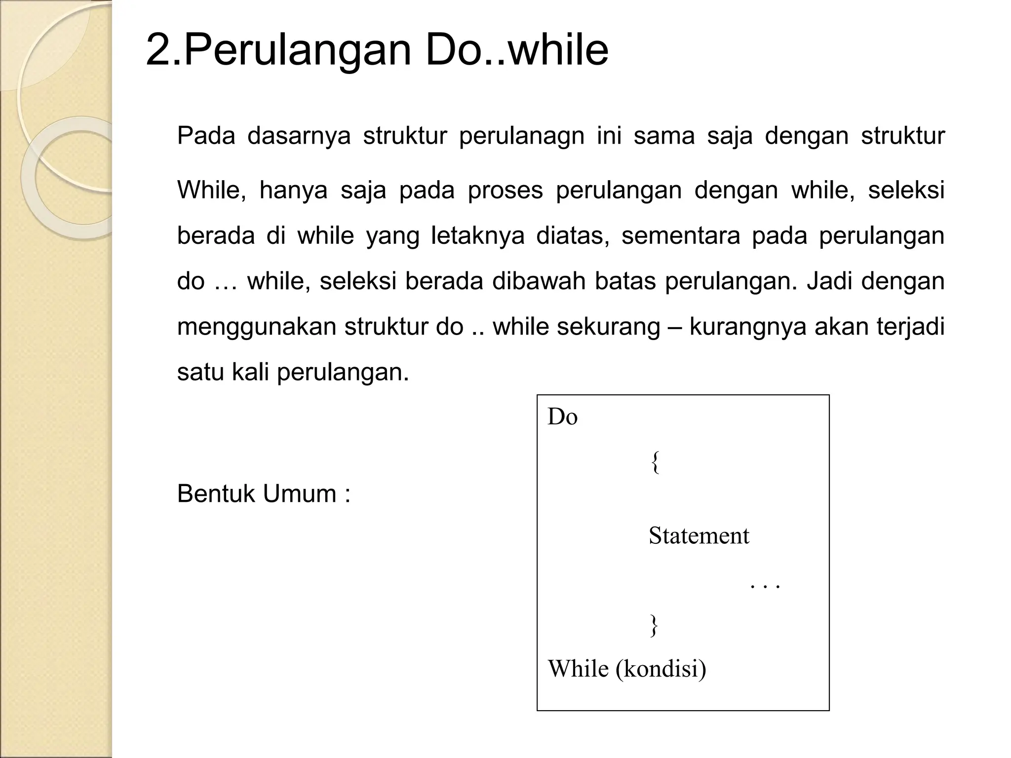 PERULANGAN (LOOPING) PADA PEMROGRAMAN KOMPUTER | PPT