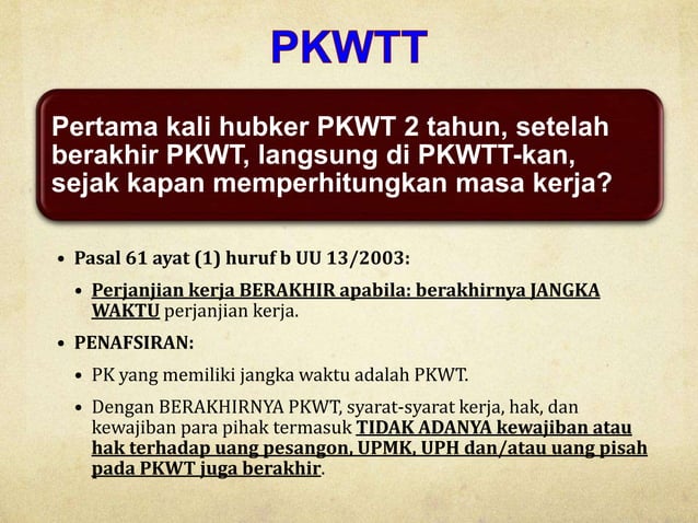 Perundang undangan pkwtt, pkwt, outsourcing, ump-umk, mogok kerja dan perselisihannya by Barkah ...