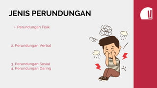 materi perundungan yang terjadi di lingkungan sekolah | PPTX