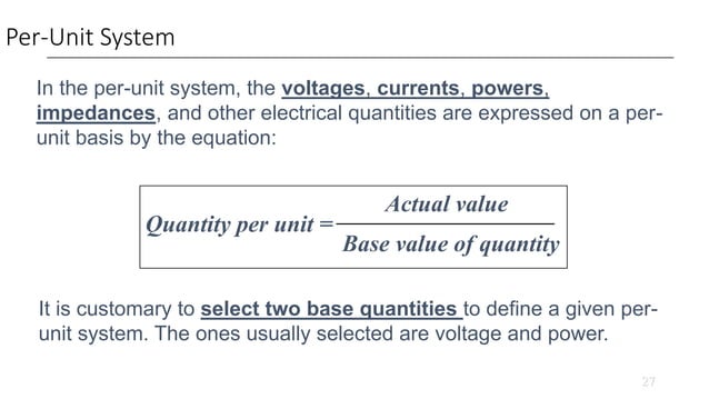 Per unit systems in power systems | PPT | Consumer Electronics ...