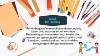 PERUNTUKAN UTAMA PERLEMBAGAAN MALAYSIA | PPTX