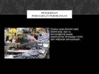 Perusahaan perorangan (PO) | PPTX