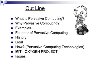 pervasive-computing-09022014092937-pervasive-computing.ppt