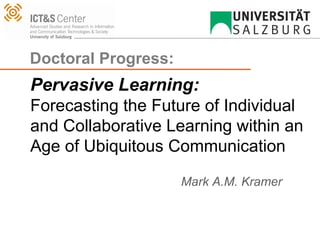 Pervasive Learning: Doctoral Study | PPT