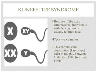 Pervasive developmental disorders (turner syndrome, klinefelter's ...