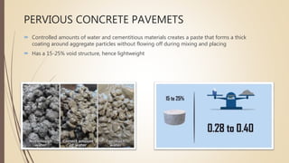 Pervious concrete | PPTX