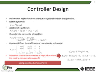 Hopf Bifurcation Control of Power System Nonlinear Dynamics via a Dynamic State Feedback ...