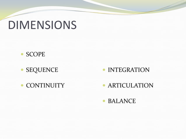 Dimensions and Principles of Curriculum Design | PPTX