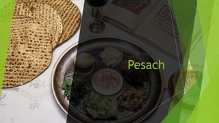 Pesach powerpoint (2) | PPT
