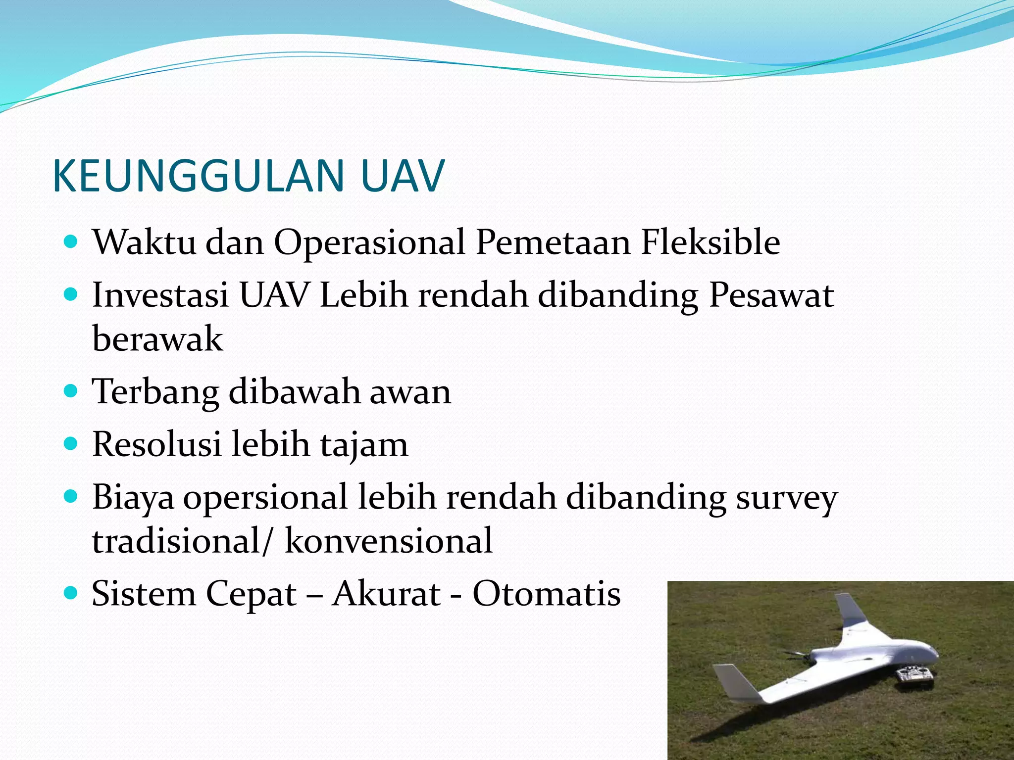 Foto Udara menggunakan Pesawat tanpa awak - UAV | PPTX