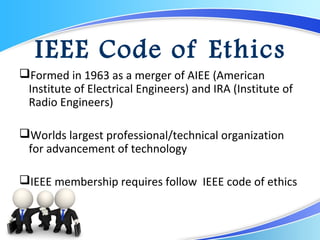 IEEE Code Of Conduct/Ethics | PPT