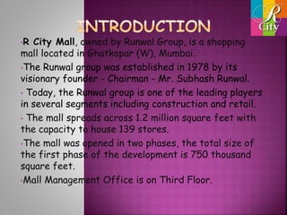 Pesentation on r city mall | PPTX