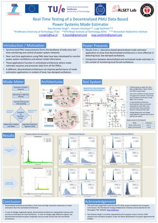 Real-Time Testing of a Decentralized PMU Data-Based Power Systems Mode ...