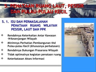Pesisir 07 PENGEMBANGAN KAWASAN PESISIR | PPT