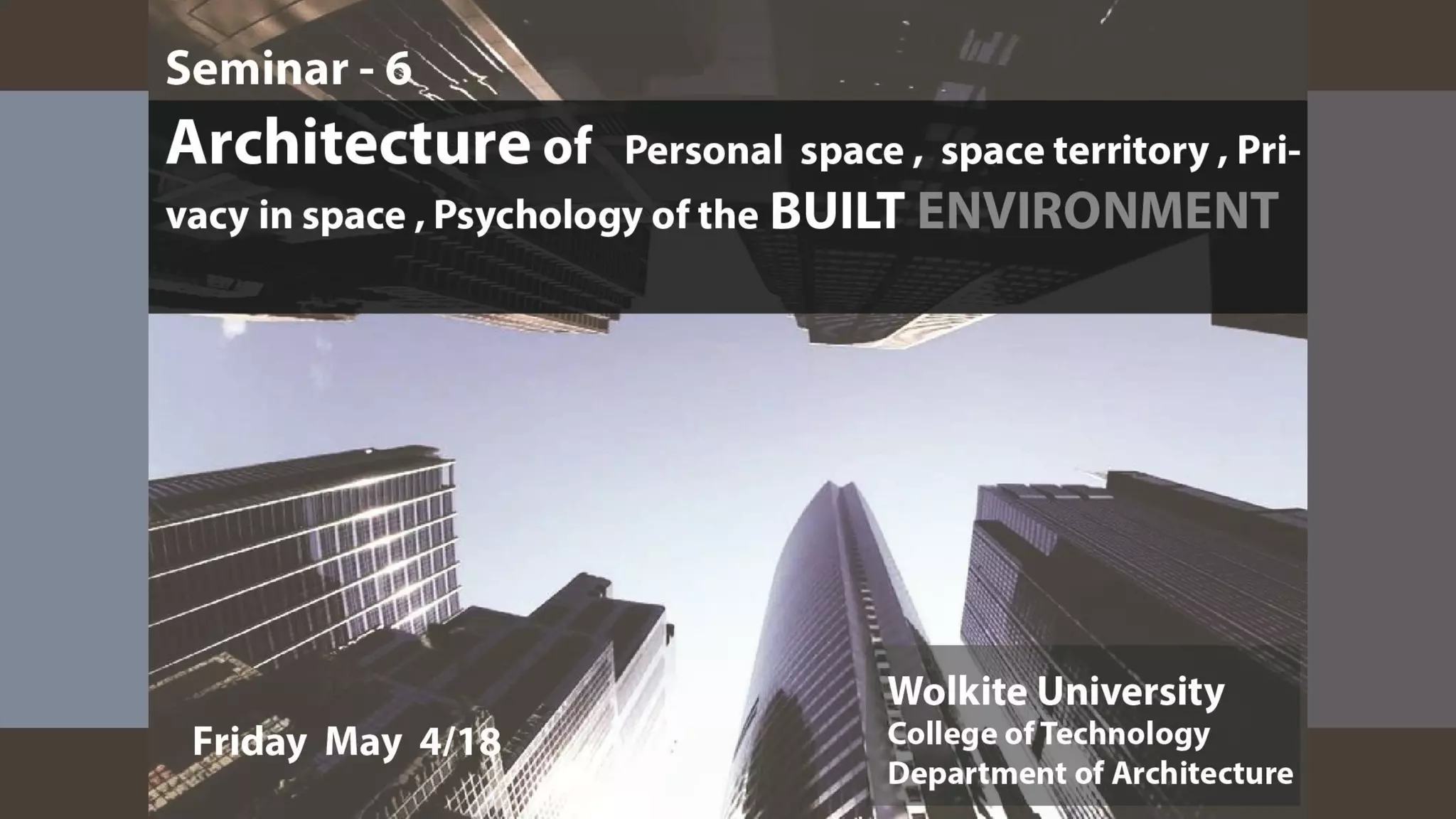 Pesonal space , territory ,crowding ,privacy and psychology of space with in built environment ...