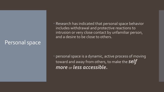 Pesonal space , territory ,crowding ,privacy and psychology of space ...