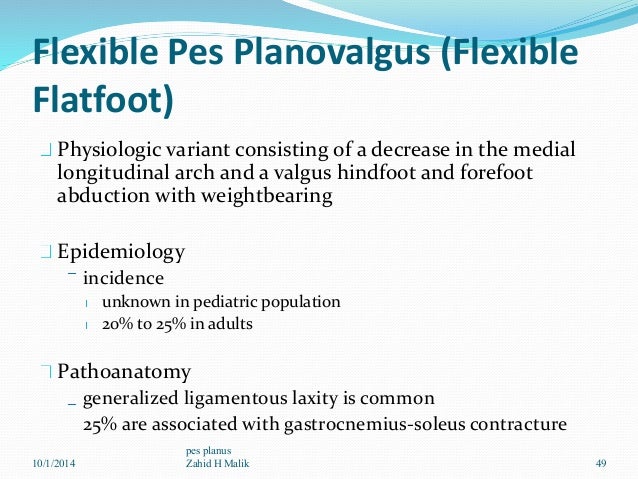 Pes plenovalgus dr zahid h malik