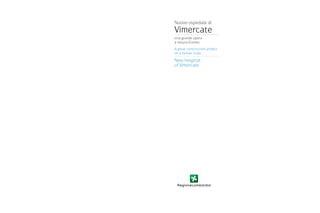Pessina costruzioni 2009 - ospedale vimercate monografia | PDF