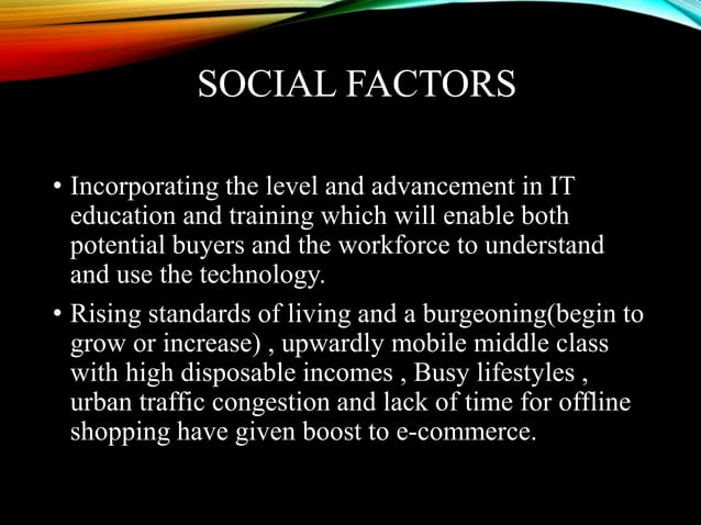 PEST : Factors affecting E commerce | PPT