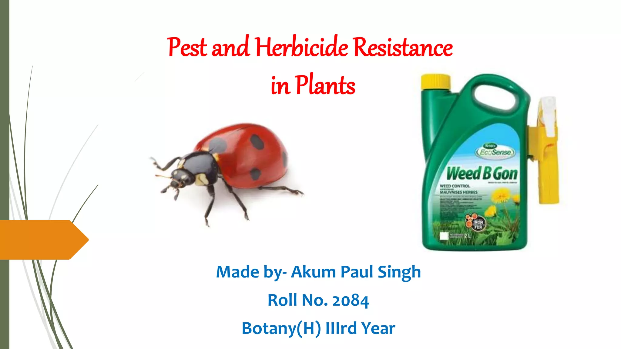 Pest and herbicide resistance | PPTX