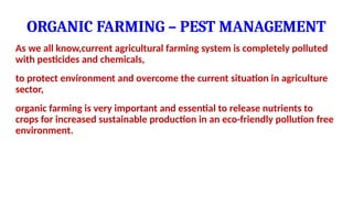 BIOLOGICAL PEST CONTROL METHOD IN ORGANIC FARMING.pptx | Agriculture ...
