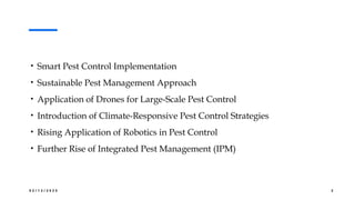 Trends of pest control in 2025. Learn and apply. | PPTX