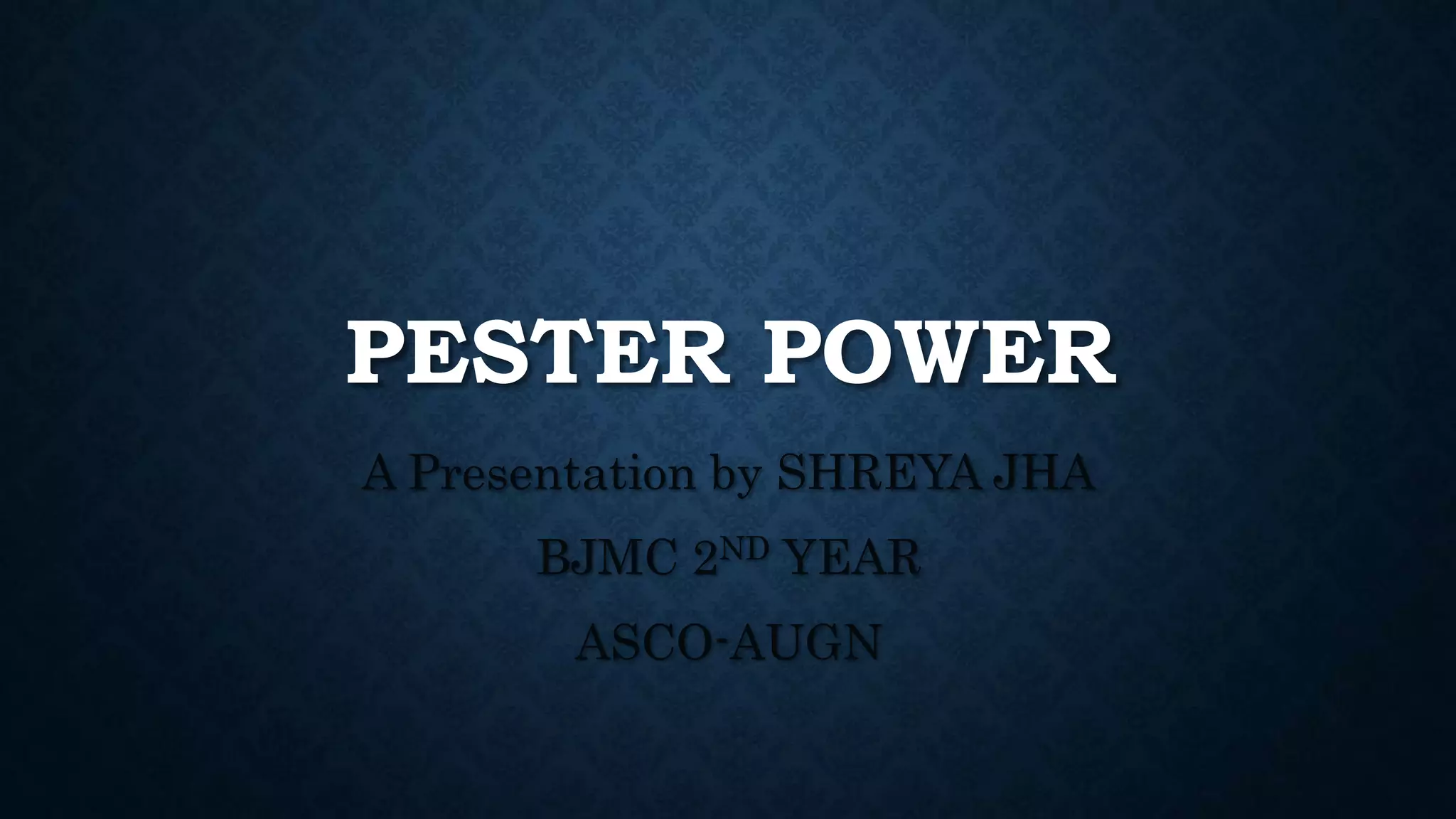 Pester power | PPTX