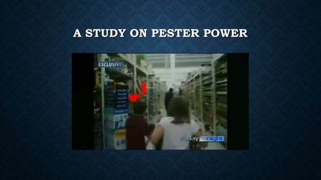 Pester power | PPTX