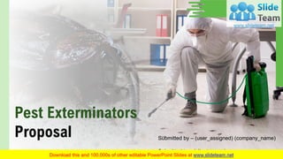 Pest Exterminators Proposal PowerPoint Presentation Slides | PPT