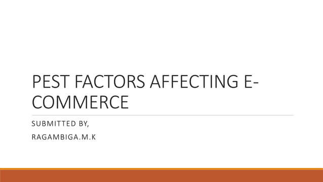 Pest factors affecting e commerce | PPT