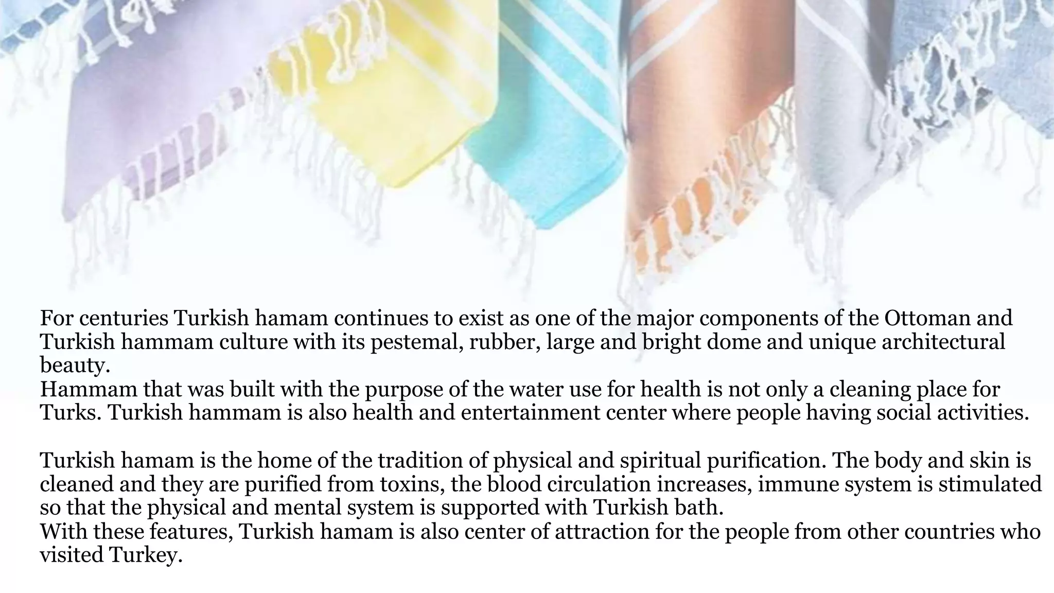 Turkish Baths and Turkish Towels | PPTX