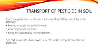 Fate of Pesticides in Environment | PPTX