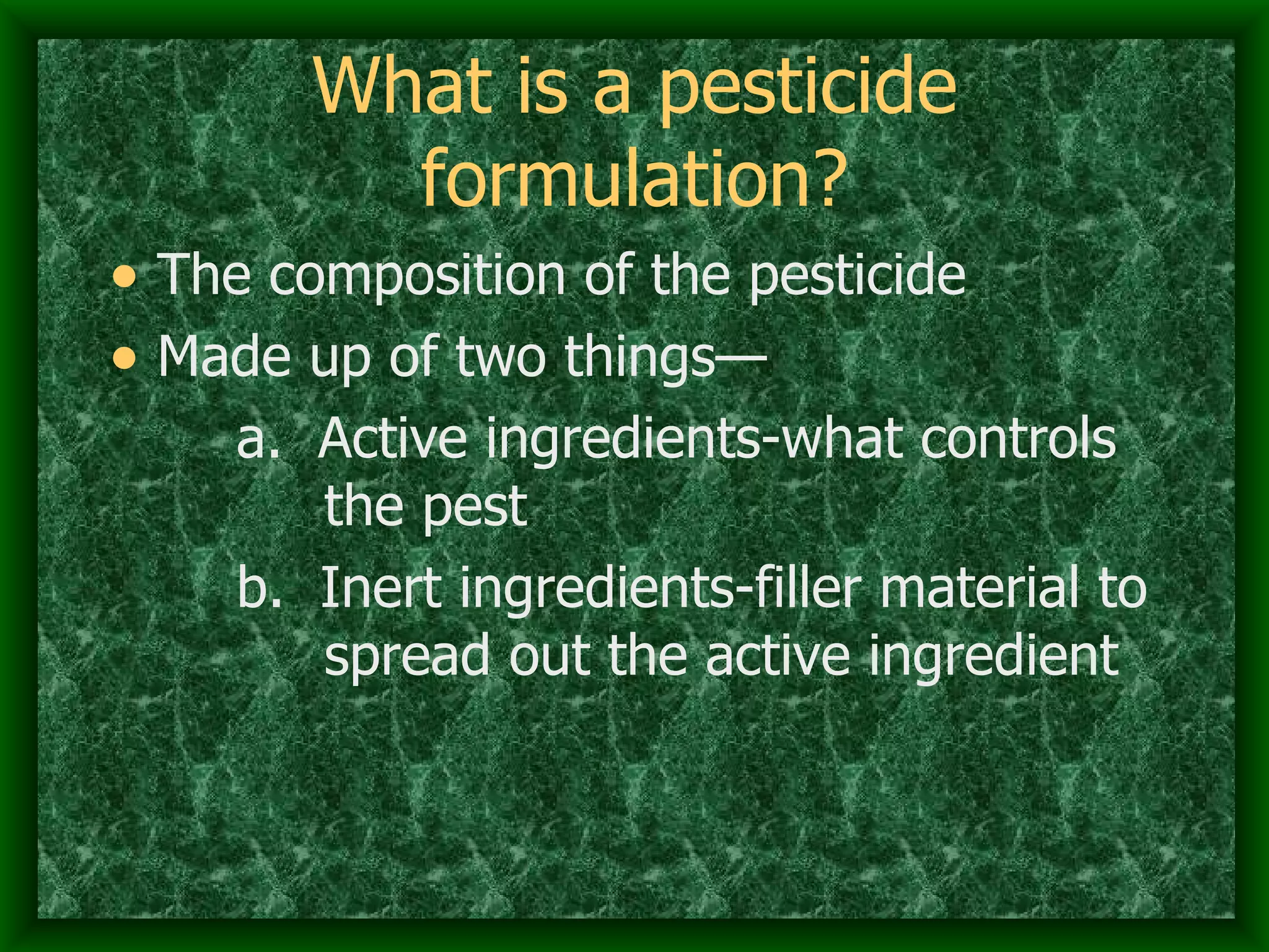 Pesticide Formulations Course 02441 13.3 | PPT