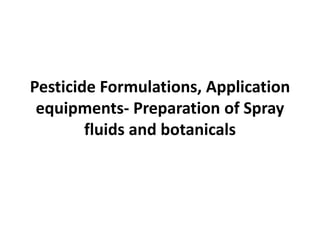 pesticide formulations and calculation of the doses | PPT