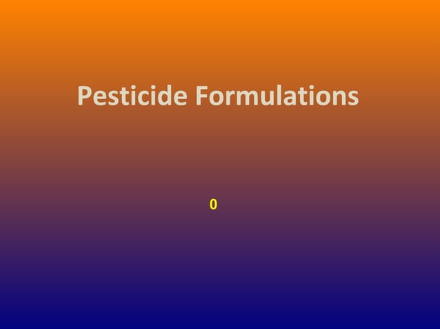 Pesticide formulations | PPT | Gardening | Home & Garden