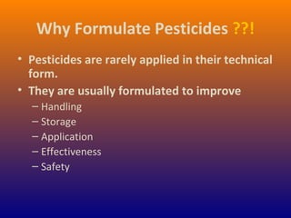 Pesticide formulations Dr- Ahmed Abdel-Megeed | PPT