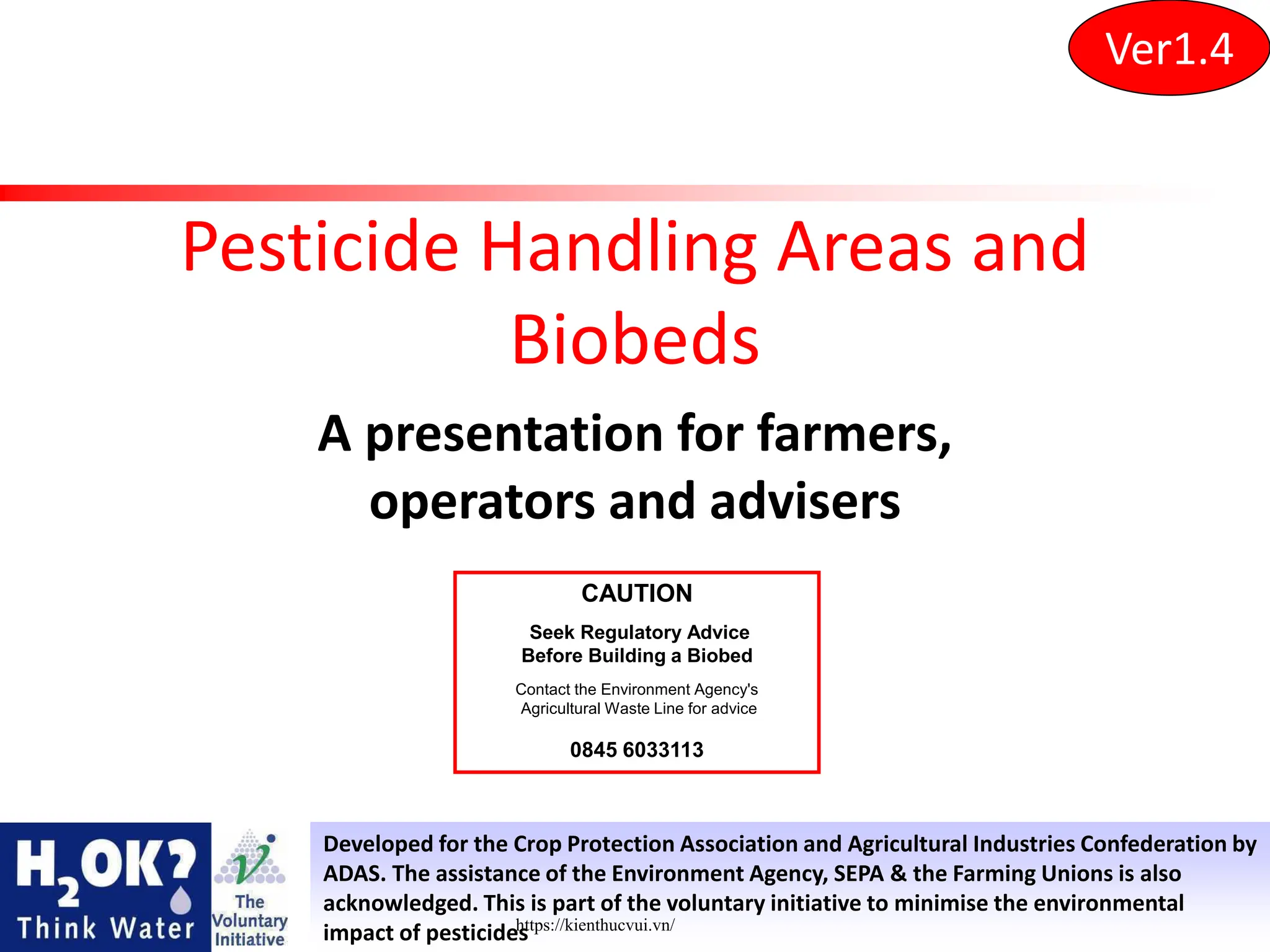 Pesticide Handling Areas and Biobeds. A presentation for farmers ...