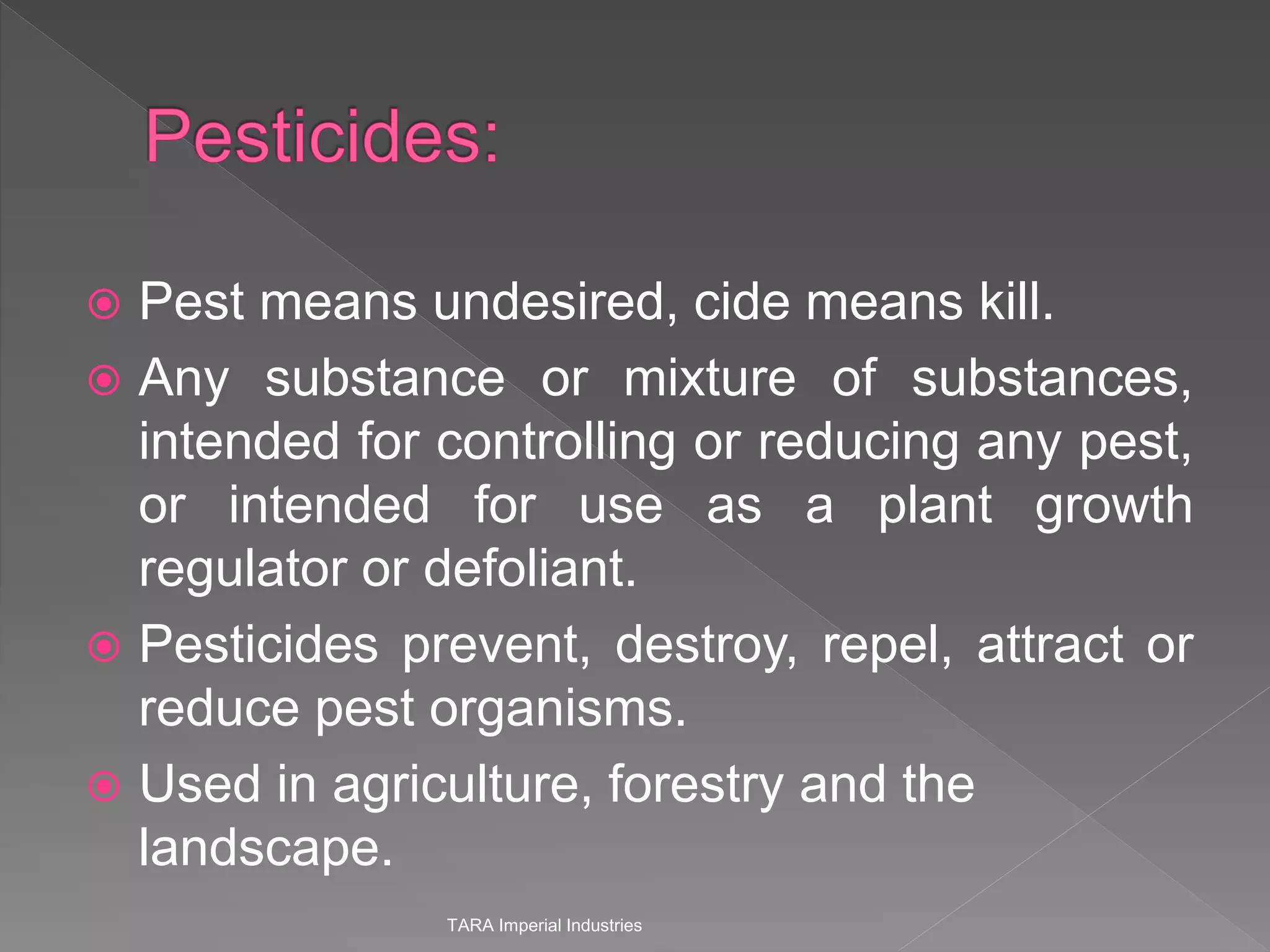 Pesticides And Formulations | PPTX