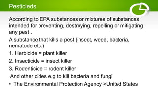 Pesticides; Natural pesticides and control methods | PPTX