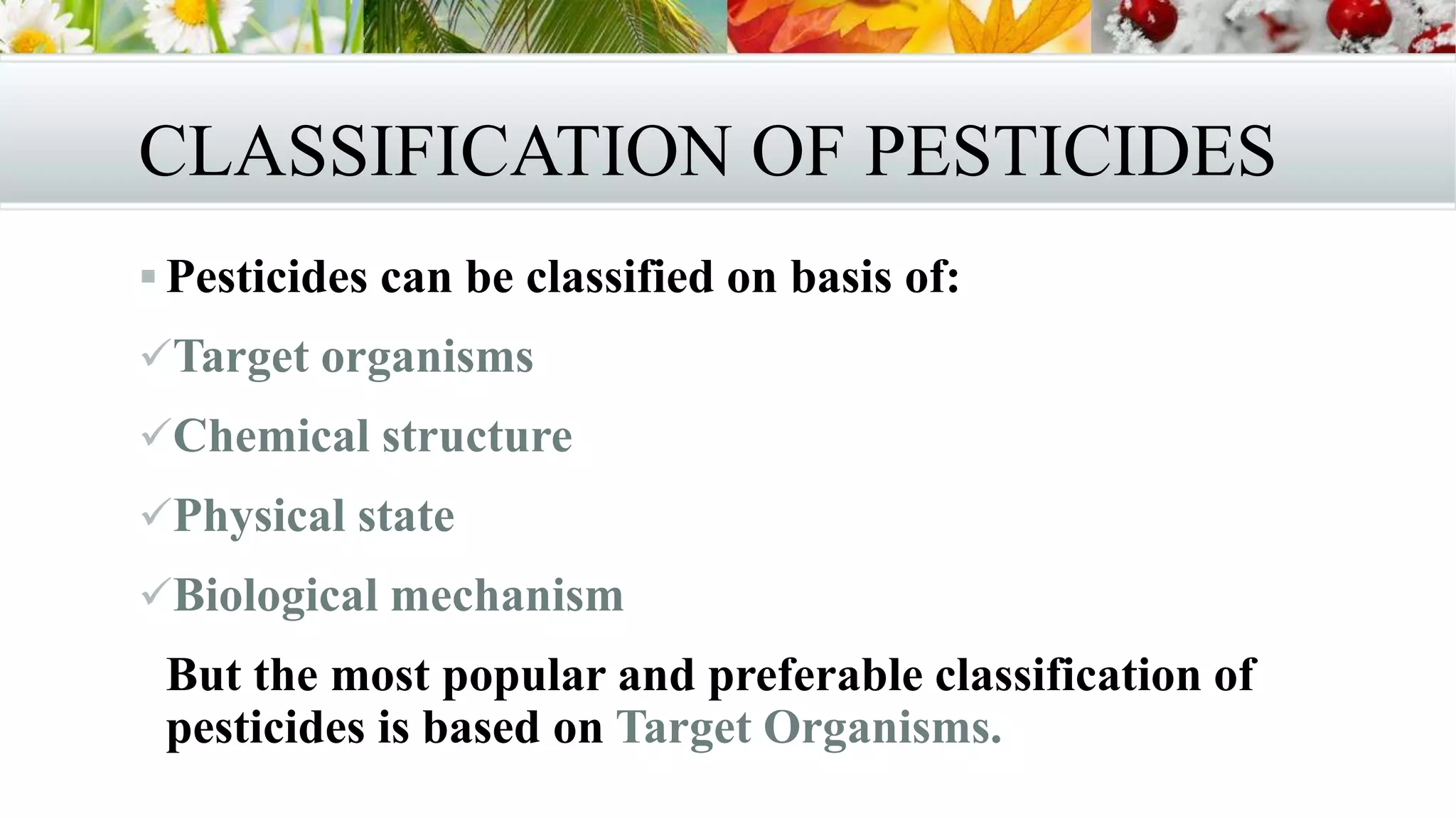 Pesticides and insecticides | PPTX