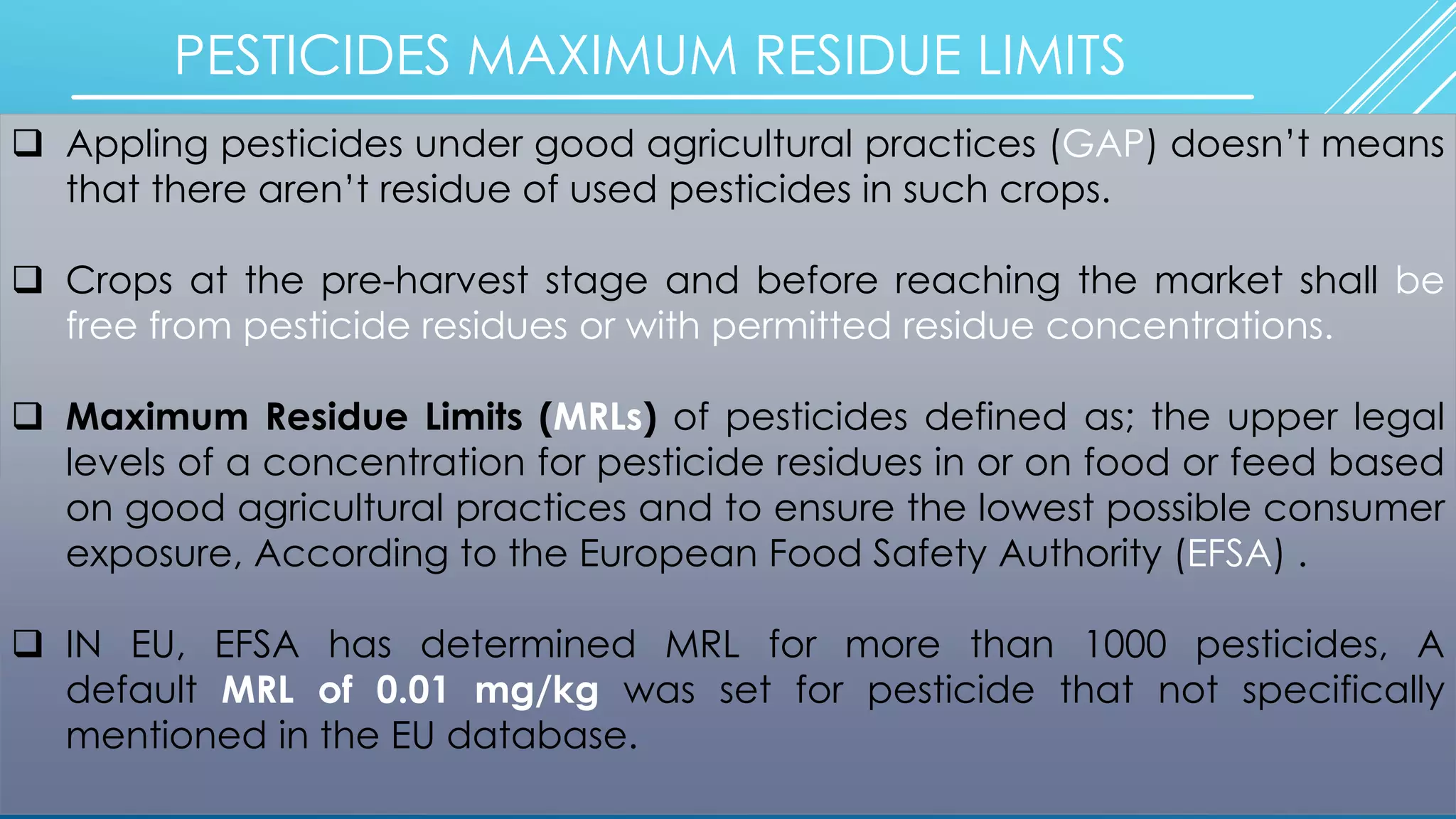 Pesticides classification and maximum residue limits in food.Renamed ...