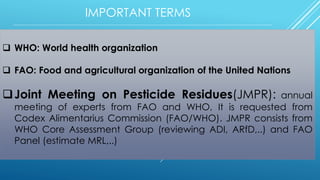 Pesticides classification and maximum residue limits in food.Renamed ...