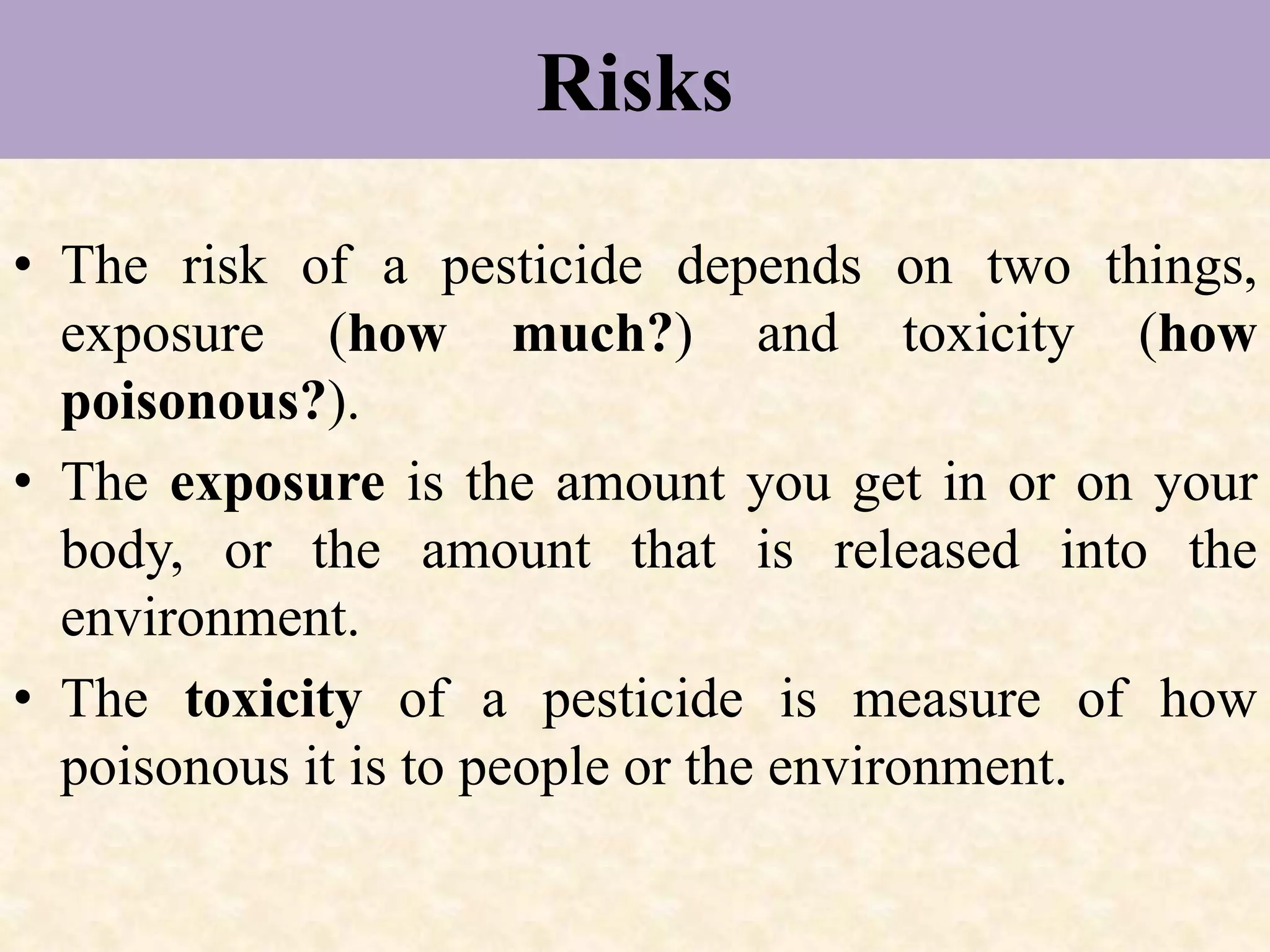 Pesticides use in agriculture: benefits, risks and safety | PPTX