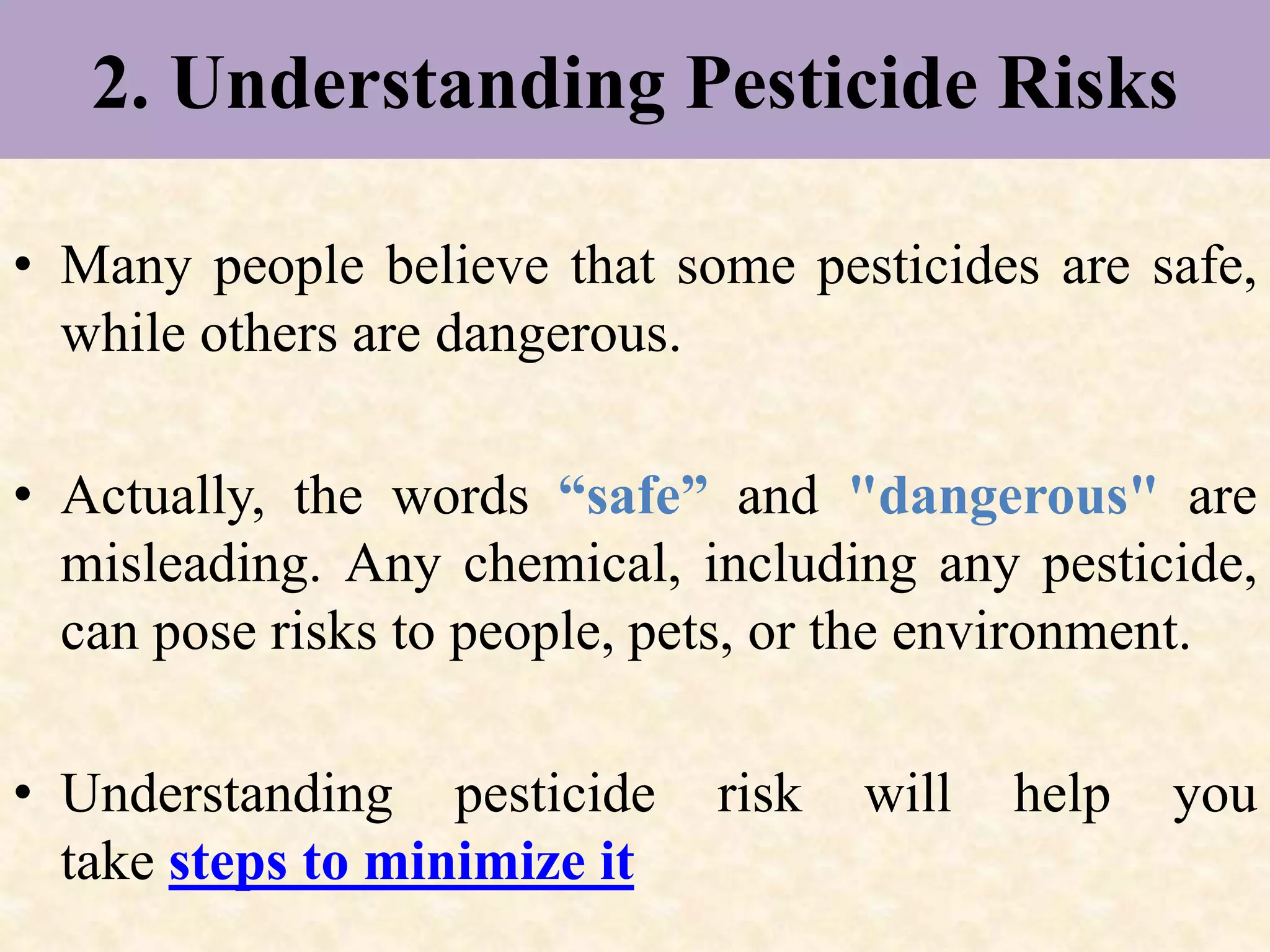 Pesticides use in agriculture: benefits, risks and safety | PPTX