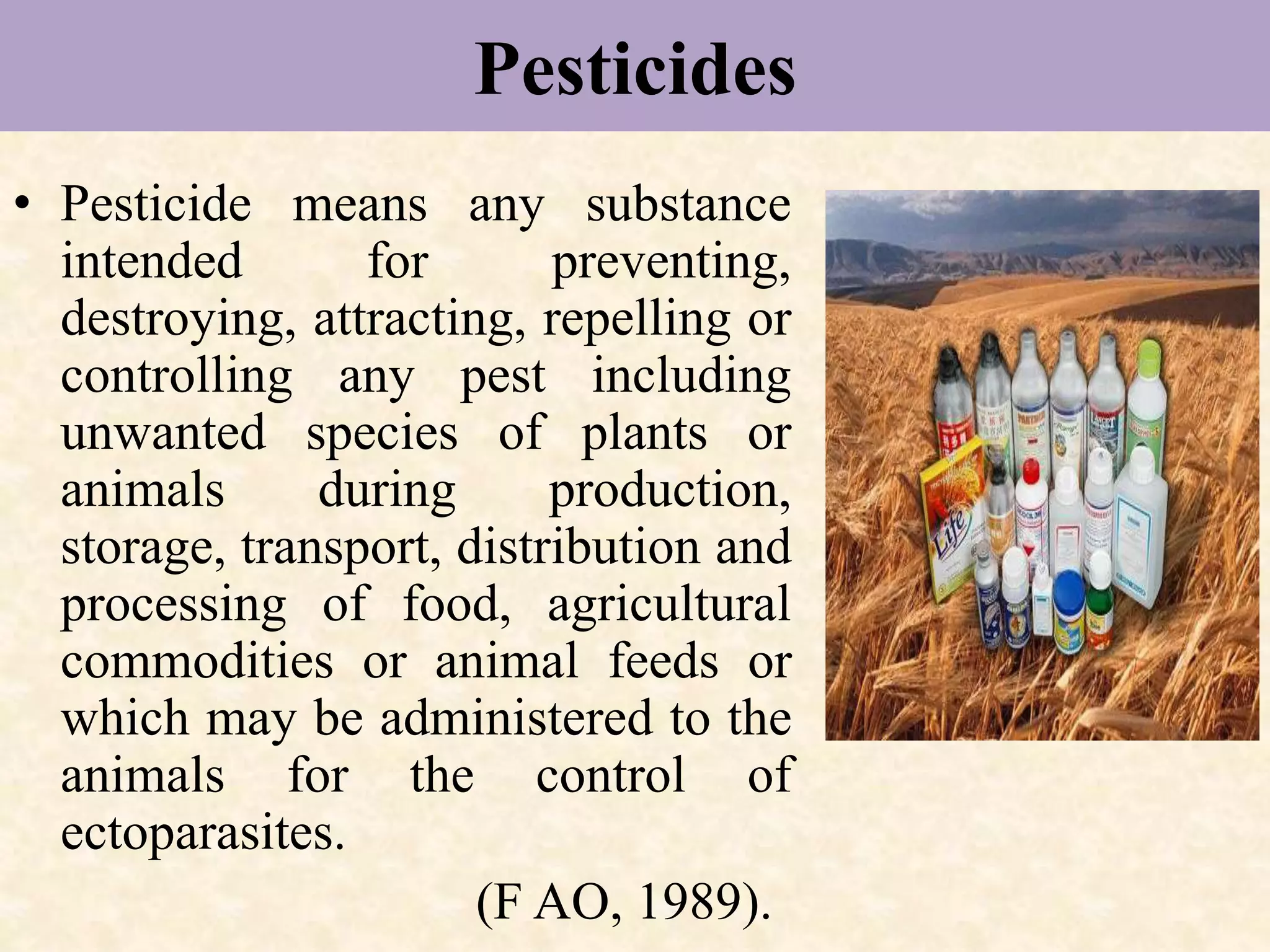 Pesticides use in agriculture: benefits, risks and safety | PPTX