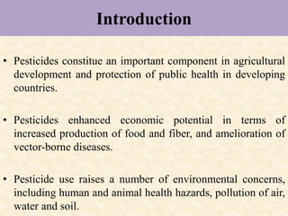 Pesticides use in agriculture: benefits, risks and safety | PPTX
