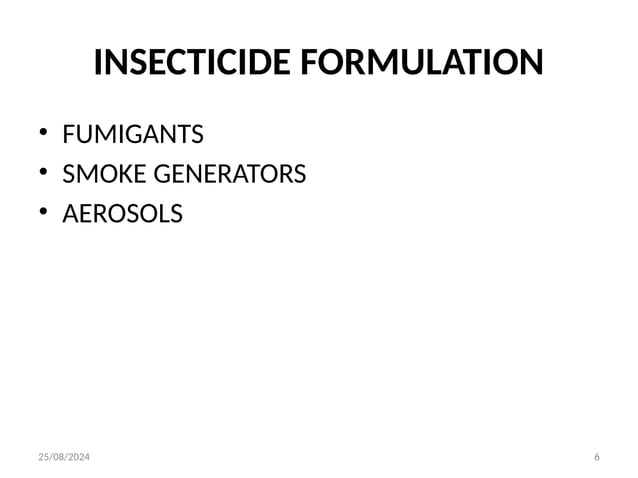 different types of Pesticides formulations | PPTX