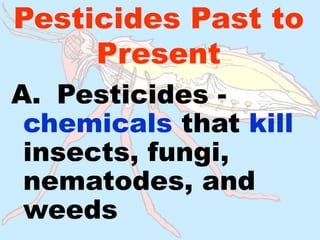 Pesticides history | PPT